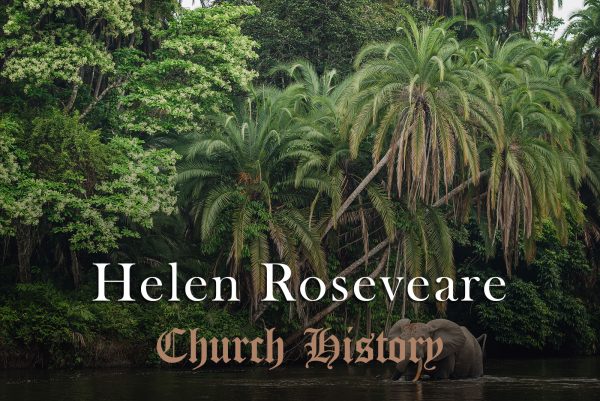 Helen Roseveare – Women of GraceLife Edmonton